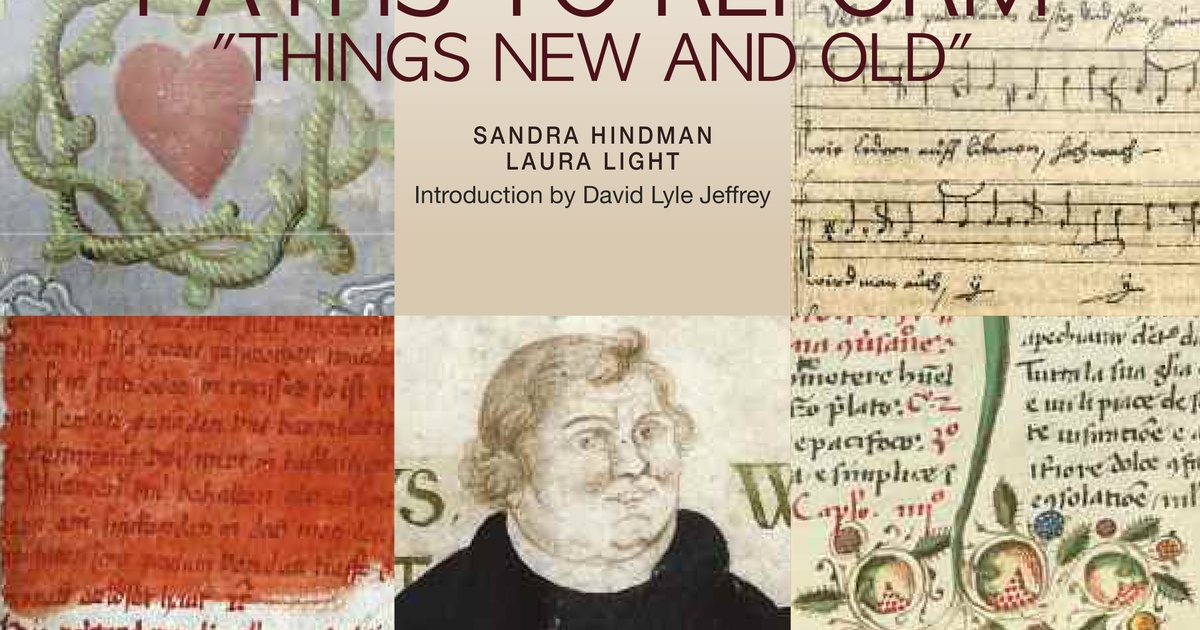 Publication: Textmanuscripts 3: Paths to Reform "Things New and Old ...